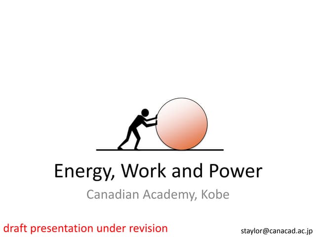Work, power and energy
