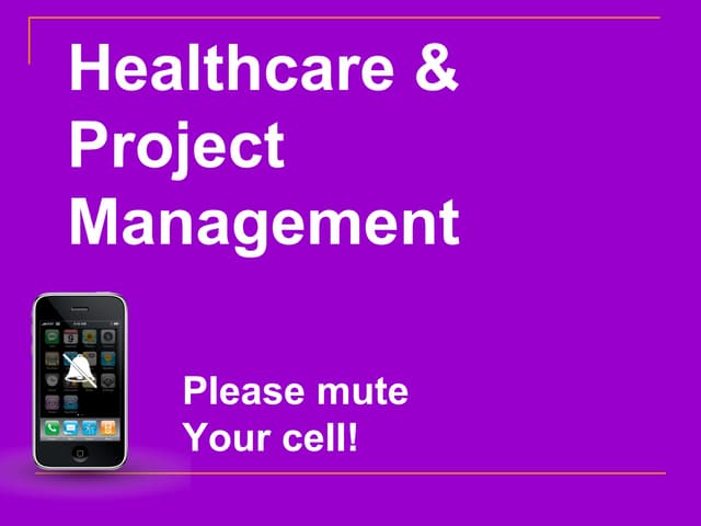 Project Management In Health Care Hospitals project-management-in-health-care-hospitals
