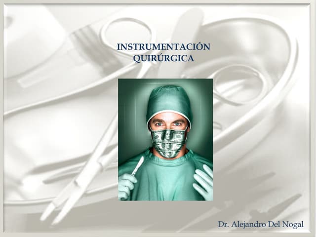 Diapositivas C6 Instrumental Quirurgico