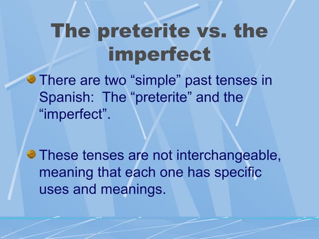 Imperfect Vs Preterite Explanation