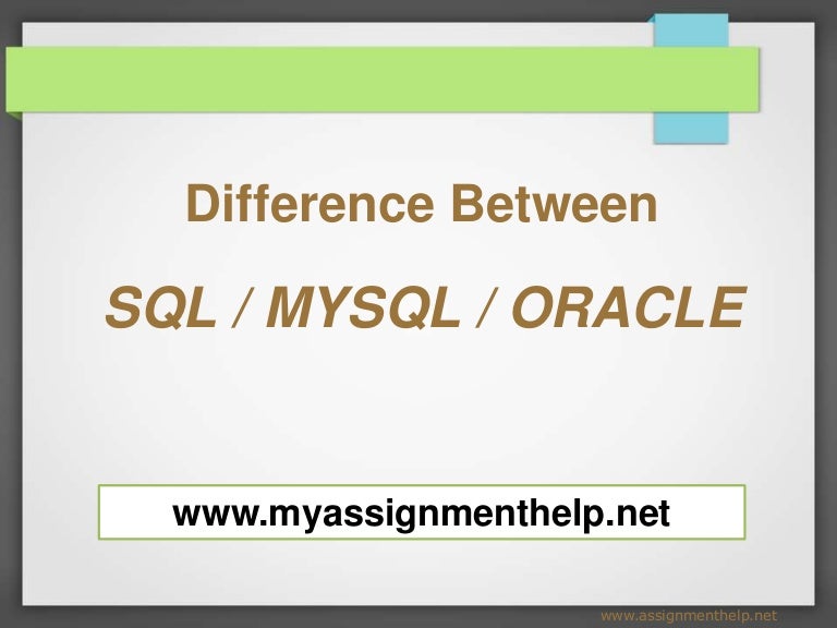 Difference Between Sql Mysql And Oracle