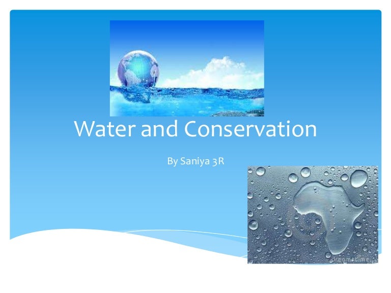 Water + conservation powerpoint