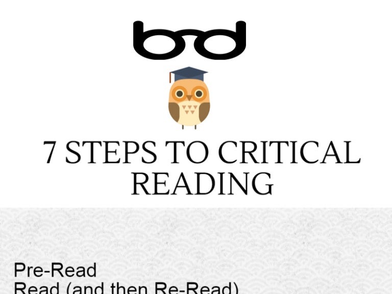 7 Steps To Critical Reading 7-steps-to-critical-reading