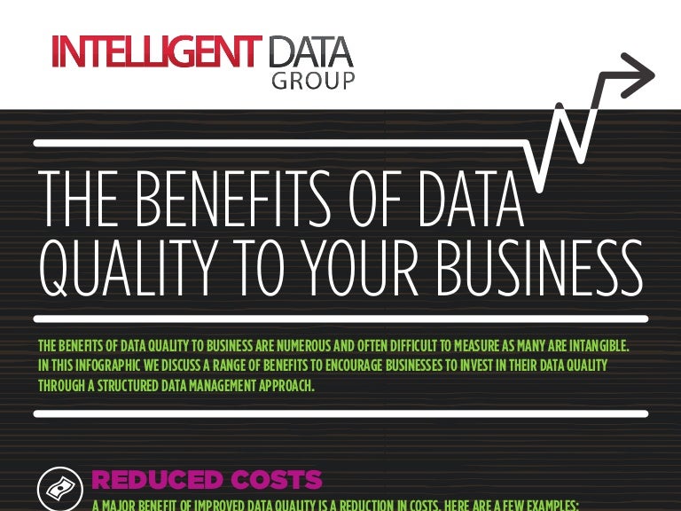 Benefits Of Data Quality To Your Business benefits-of-data-quality-to-your-business