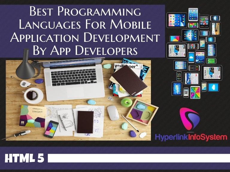 Best Programming Languages For Mobile Application Development By App