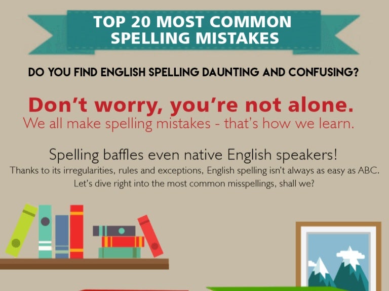 The Most Common Spelling Mistakes the-most-common-spelling-mistakes