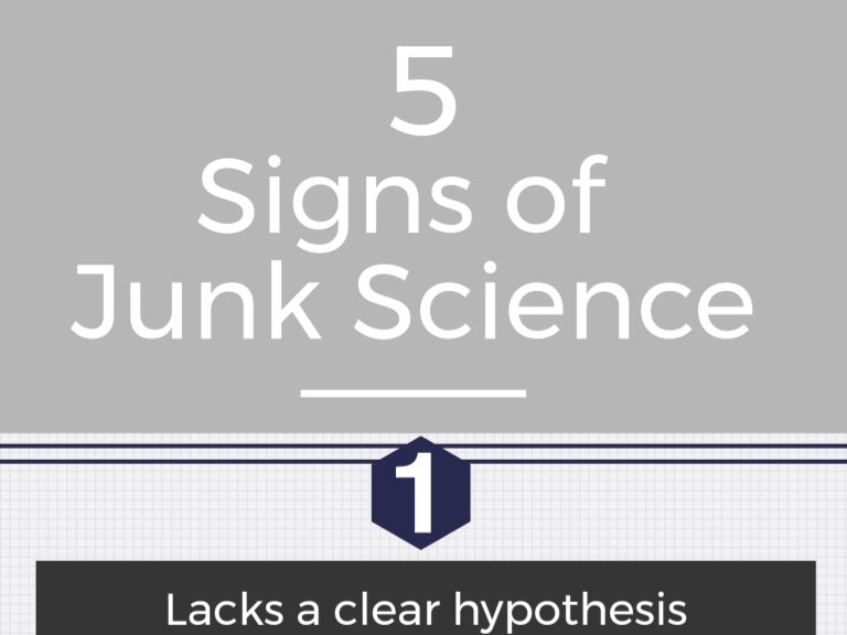 Five Signs of Junk Science