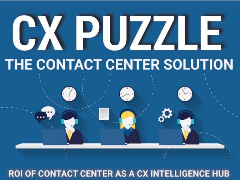 Customer Experience Puzzle: The Contact Center Solution
