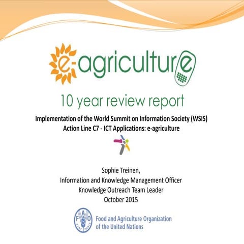 Keynote FAO: E-agriculture - Lessons learnt about ICT4D | PPTX