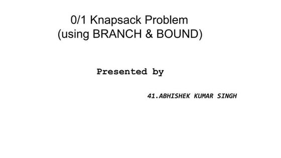 Knapsack Problem Dp And Greedy Pptx Programming Languages Computing