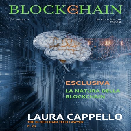 The Blockchain Core Magazine - La Natura della BlockChain - Laura ...