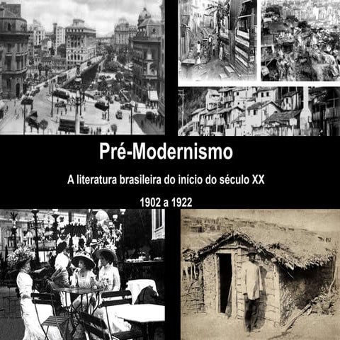 O Pré-Modernismo | PPTX