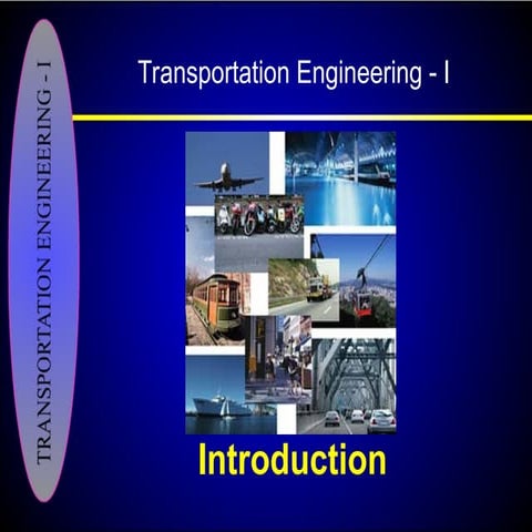 0-introduction to elements of transportation | PPT