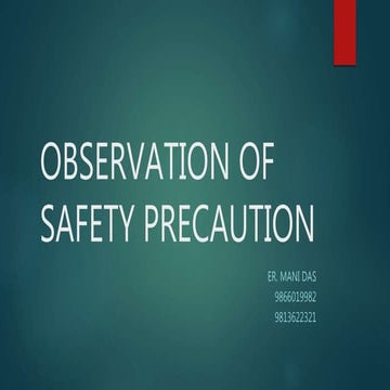 Observation of safety precaution | PPTX