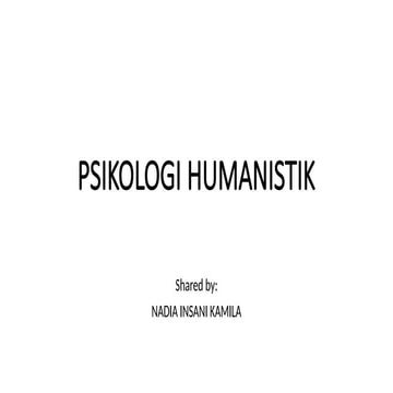 0-PSIKOLOGI HUMANISTIK aliran ke tiga.pptx