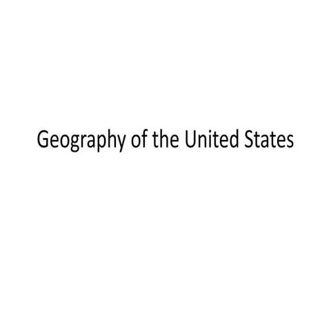 00-001---Geography---Geography-of-the-USA-powerpoint.ppt
