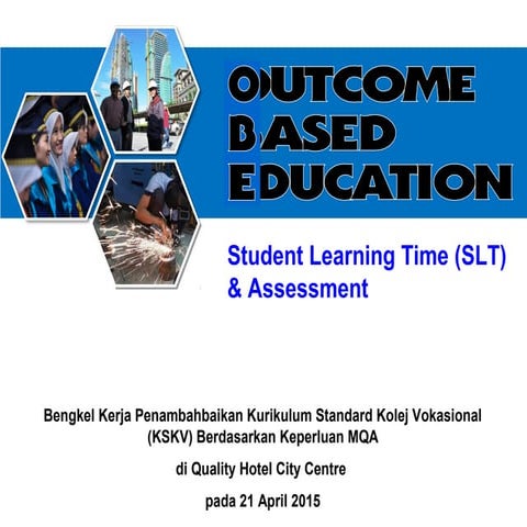 OBE Student Learning Time (SLT) & Assessment | PPT