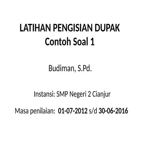contoh DUPAK LATIHAN PENGISIAN DUPAK-1.pptx
