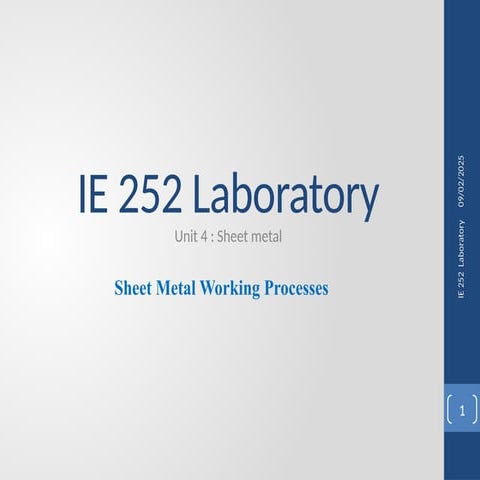 00 - LAB - Unit- 4 Sheet Metal Working Processes.pptx
