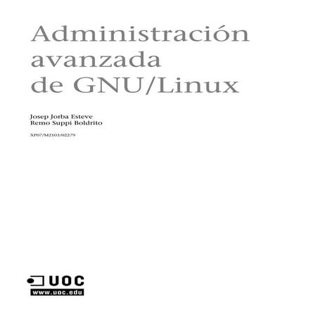 00-P-Administracion avanzada del sistema operativo GNU_2fLinux.pdf