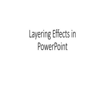 Layering Effects in PowerPoint | PPTX