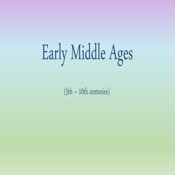 Unit 1: Early Middle Ages | PPT