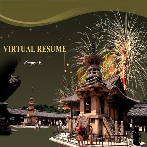 virtual resume - pimpisa p | PPT