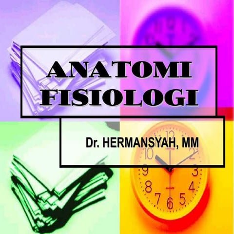 001 anatomi dan fisiologi | PPT