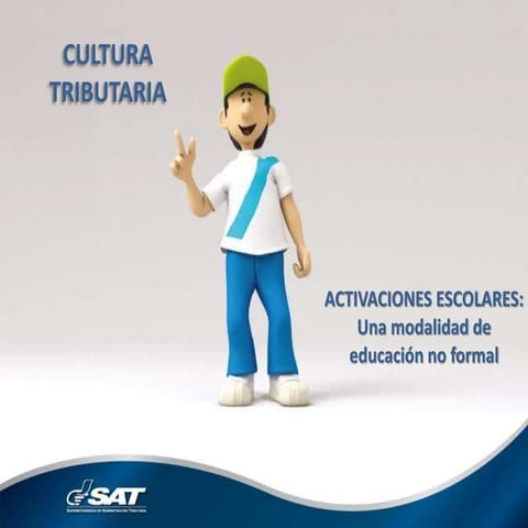 Activaciones Escolares: Una modalidad de educación no formal ...