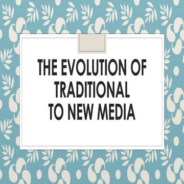 Evolution of media | PPT