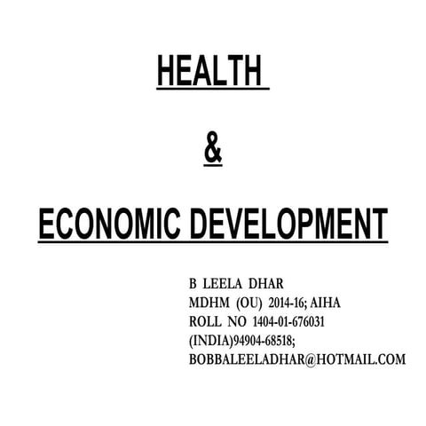 HEALTH & ECONOMIC DEVELOPMENT | PPT