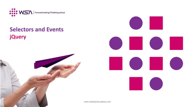 Jquery Chapter 2 Selectors And Events Ppt