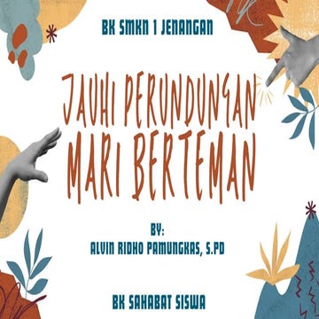 003. JAUHI PERUNDUNGAN, MARI BERTEMAN.pptx