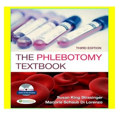 The Phlebotomy Textbook 3e ((P.D.F))^^@@ | PPT