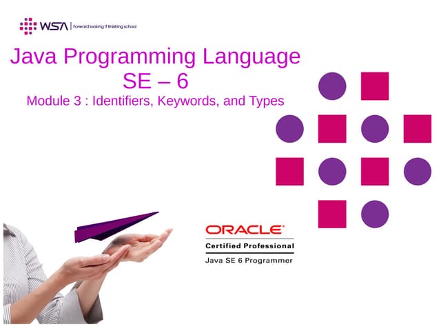 Core Java Programming Language Jse Chapter Iii Identifiers Keywords And Types Ppt