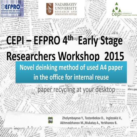 Novel deinking method of used A4 paper in the office for internal reuse ...