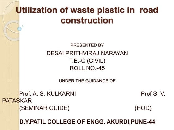 plastic in road construction | PPTX | Chemistry | Science