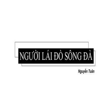 004. NGUOI LAI DO SONG DA___25.000 VND___.pdf