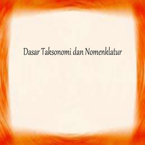 004 BINOMIAL NOMENKLATUR.ppt ——————————- | PPT