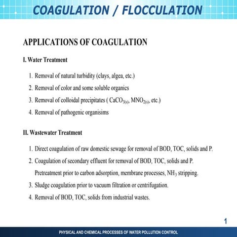Coagulation and Flocculation in water treatment.pptx
