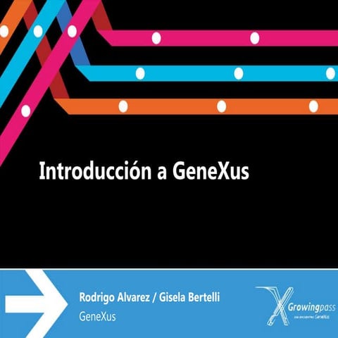 Introducción a GeneXus | PPTX | Shareware and Freeware | Computer Software and Applications