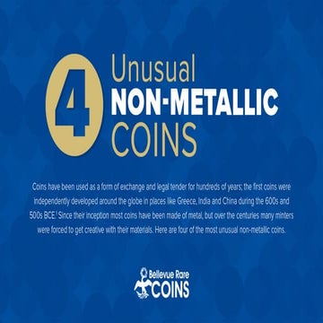 4 Unusual Non-Metallic Coins | PPT