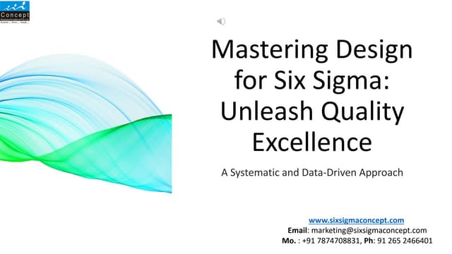 005-Mastering Design for Six Sigma Unleash Quality Excellence.pdf 005-Mastering Design for Six Sigma Unleash Quality Excellence.pdf