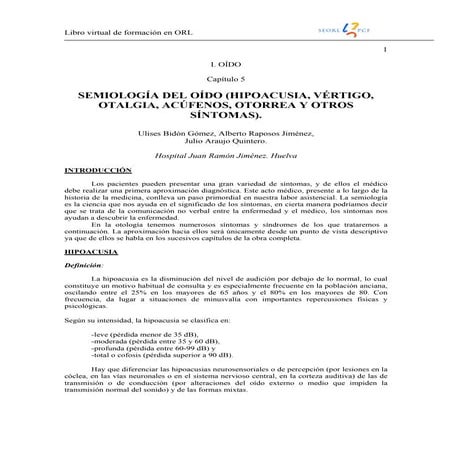 005 - SEMIOLOGÍA DEL OÍDO (HIPOACUSIA, VÉRTIGO, OTALGIA, ACÚFENOS ...