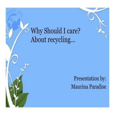 Why Should I Care | PPT