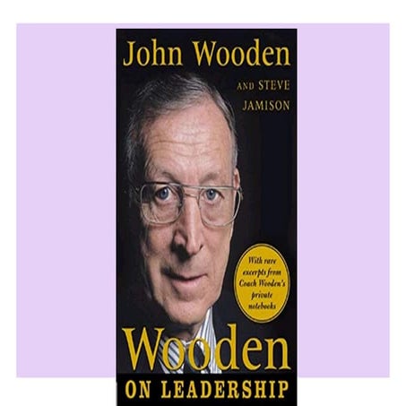 [ PDF ] Wooden on Leadership How to Create a Winning Organization | PDF