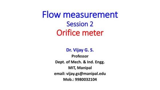 orifice meter | PPTX | Physics | Science