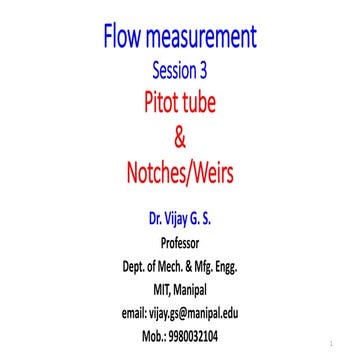 007c (PPT) Pitot tube, Notches & Weirs.pdf