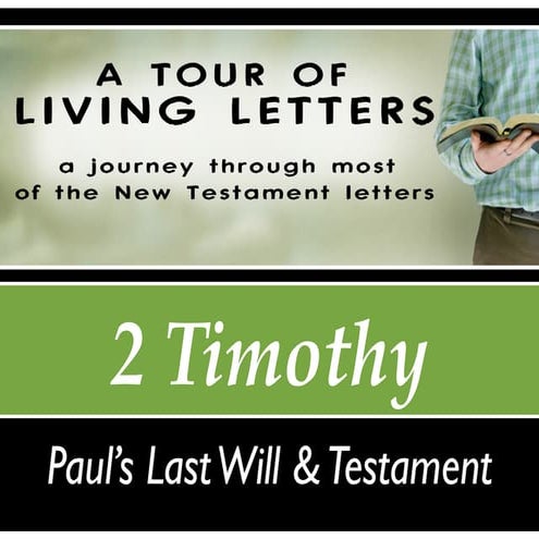Tour of Living Letters: Introduction to 2 Timothy | PDF