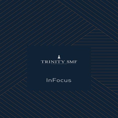 Trinity SMF InFocus-2 | PDF | Financial Industry | Industries